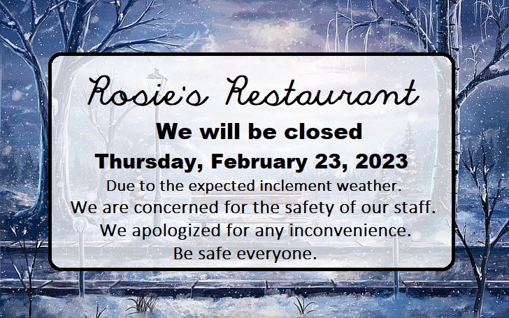 We will be closed Thursday, February 23, 2023 due to the expected ...