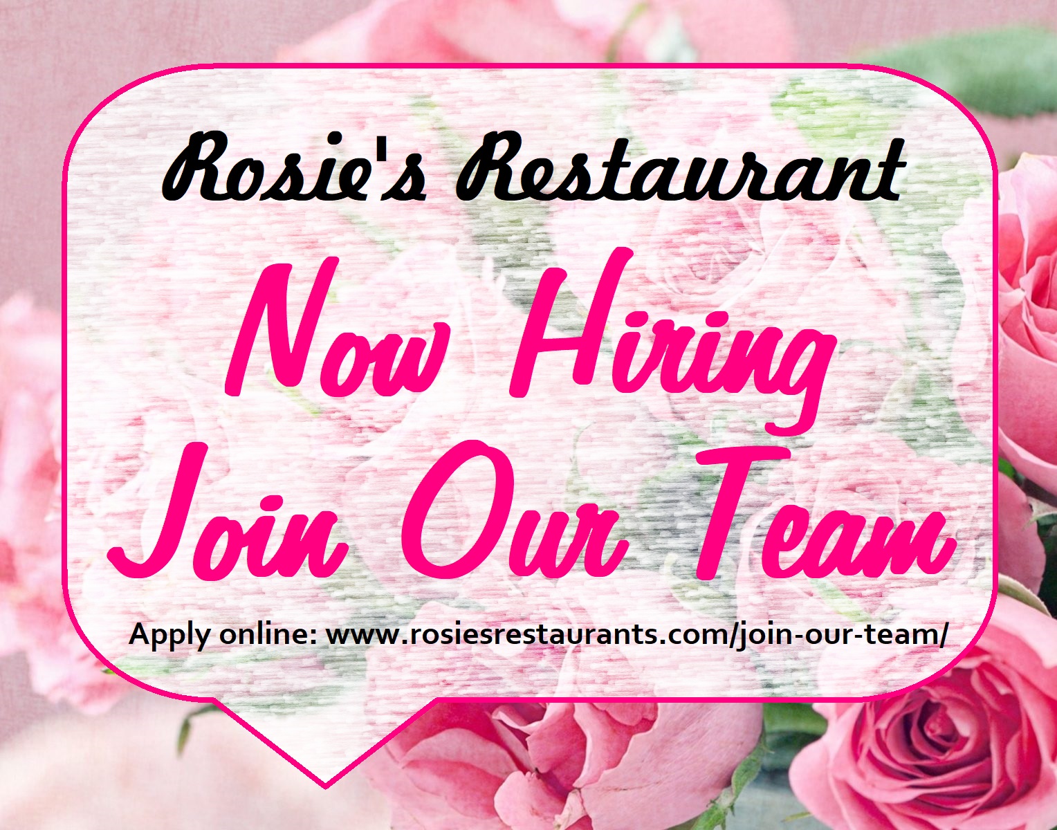Now Hiring Join Our Team – Rosie's Restaurant